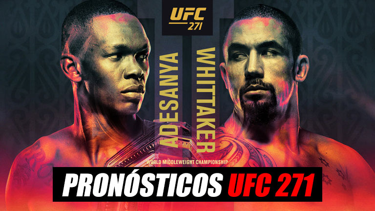 Pronósticos Apuestas UFC 271: Adesanya vs Whittaker 2 | Predicciones